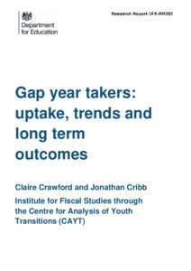 Gap year takers: uptake, trends and long-term outcomes - UCL Discovery